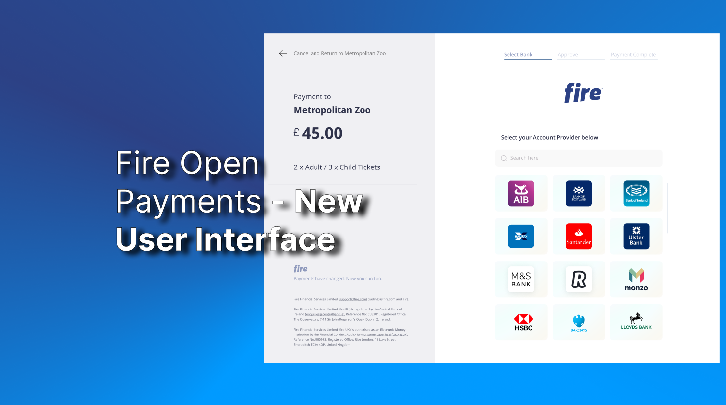 Fire Open Payments – New User Interface (Technical Guide)
