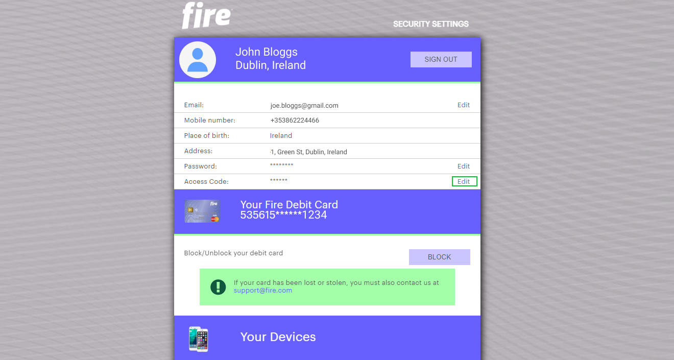 I've forgotten my Access Code, what do I do? - Fire